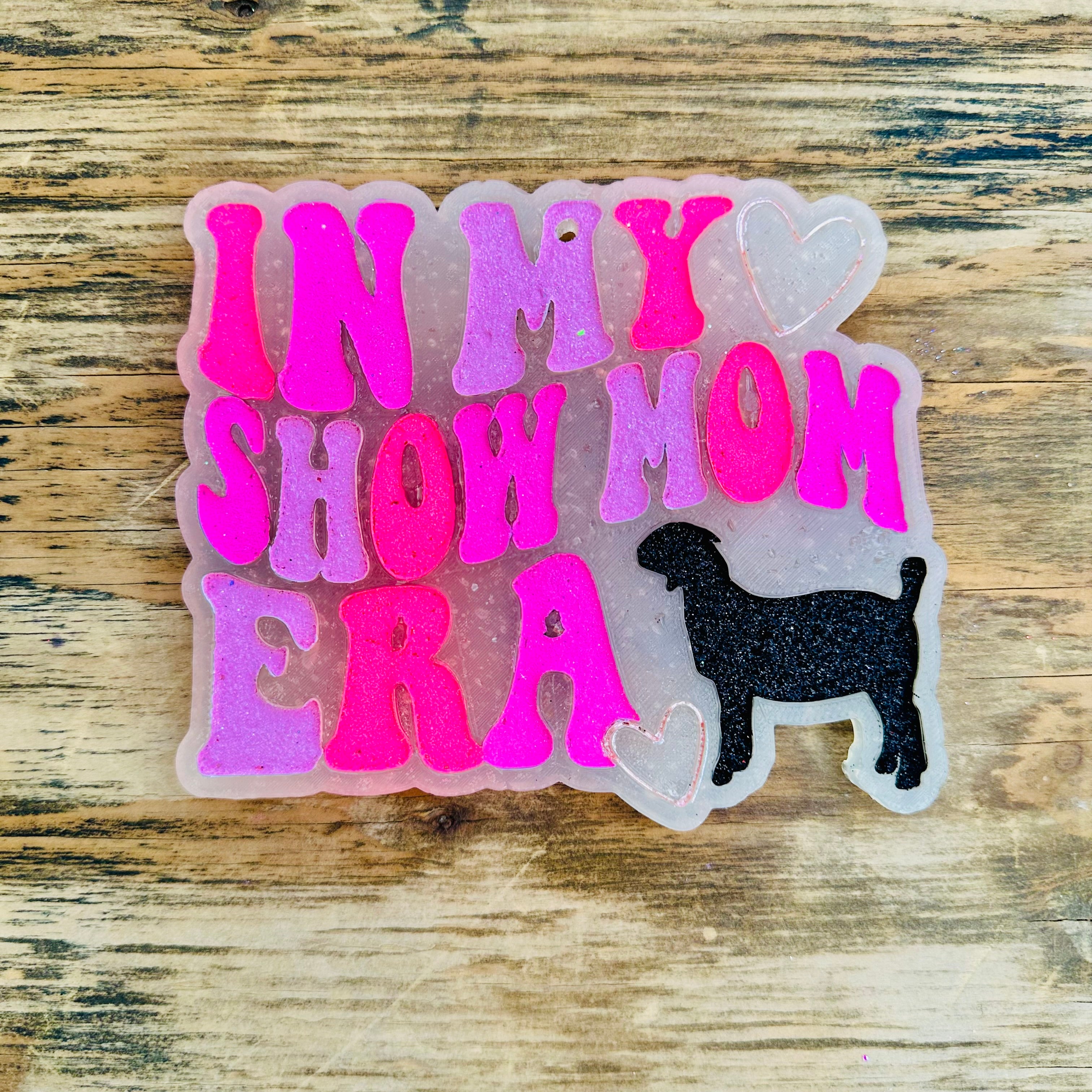 **Custom** In my Show Mom Era “Goat” Car Freshie – Southern Creek Wholesale